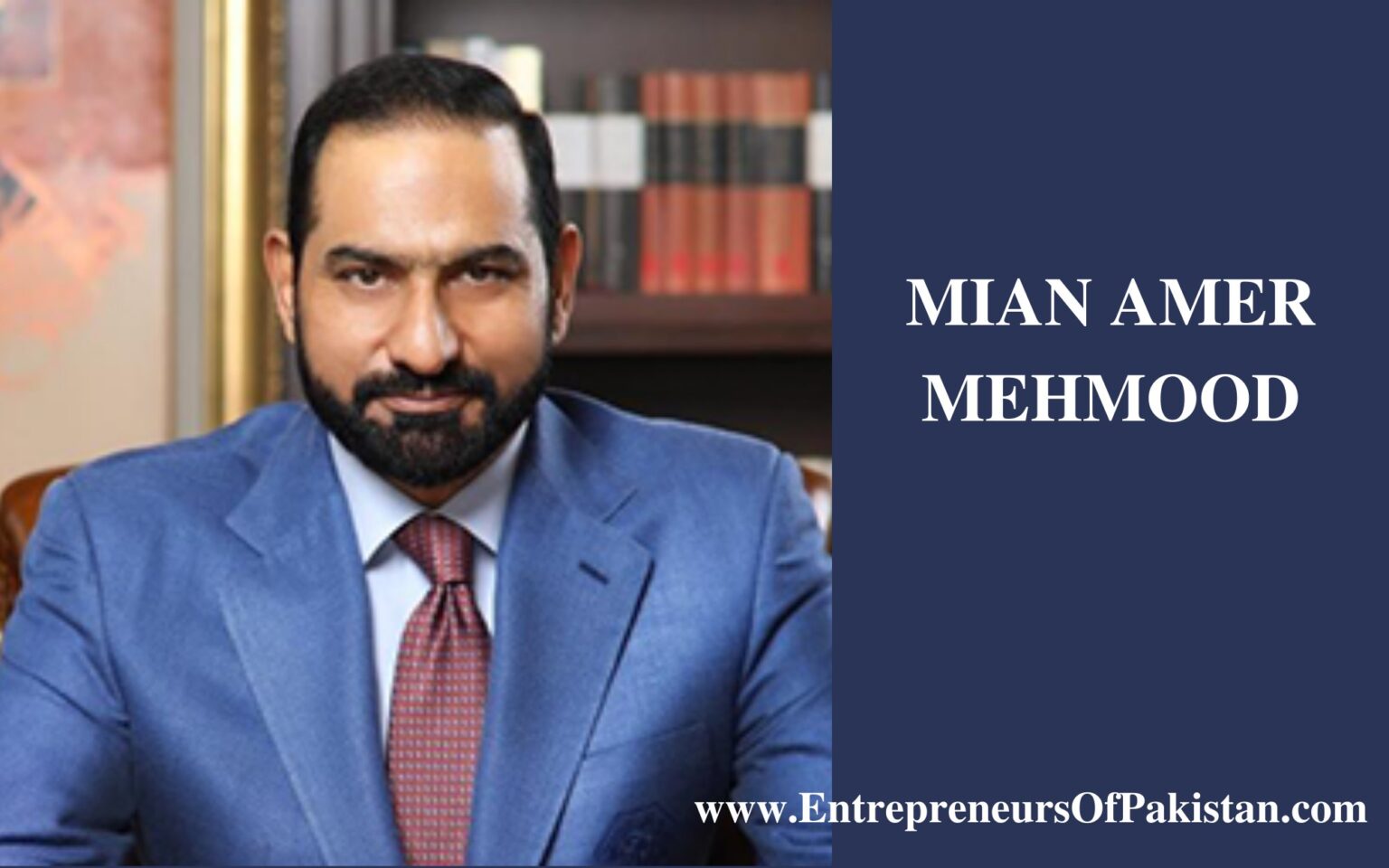 Mian Amer Mehmood-Founder Of the Punjab Group of Colleges and CEO Of ...